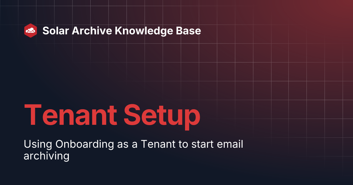 Tenant Setup | Solar Archive Knowledge Base
